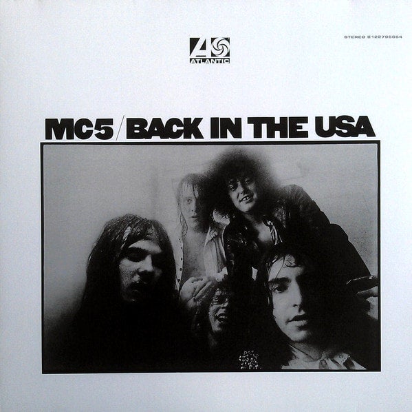 MC5 - Back In The USA (crystal clear vinyl) | Autumn Records